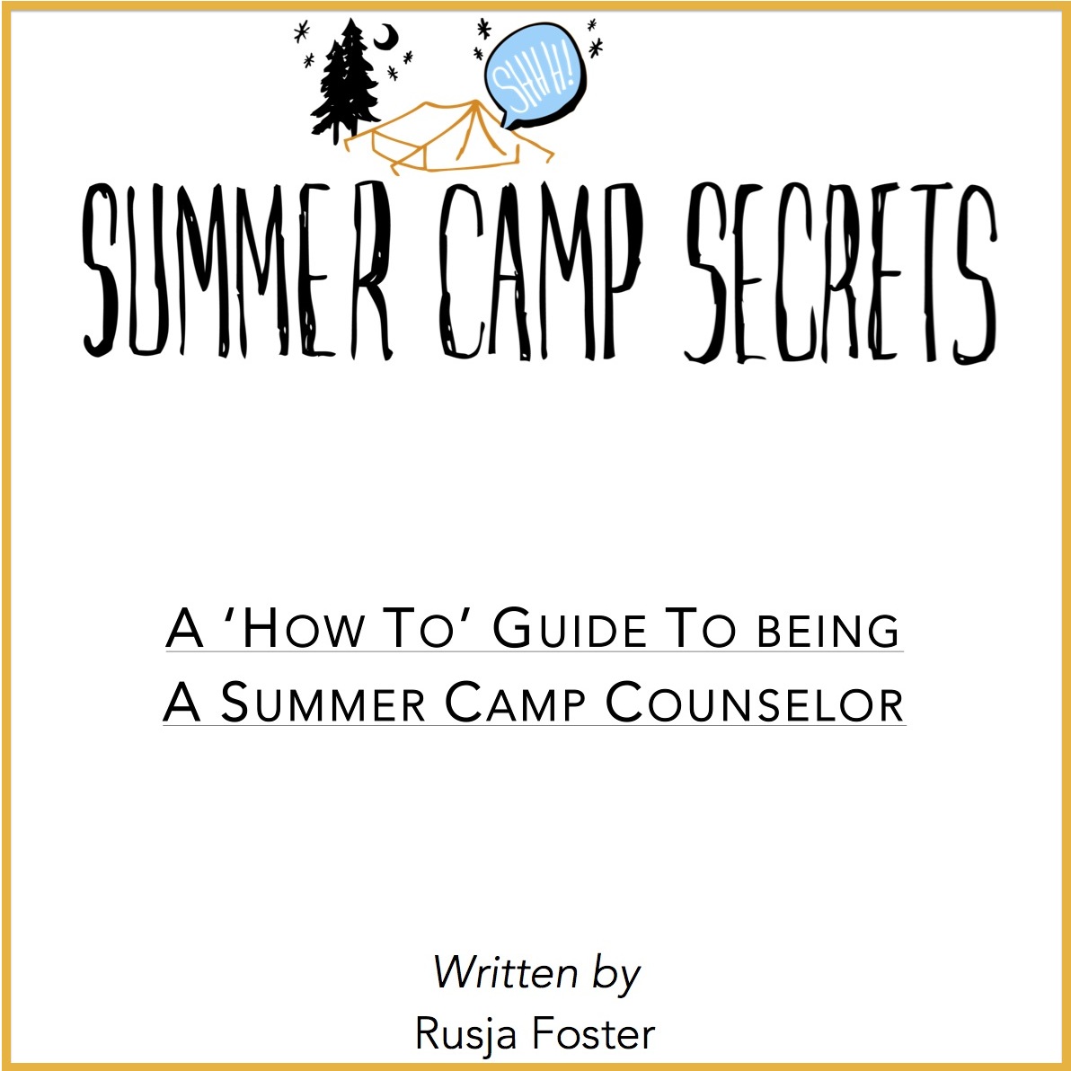 Summer Camp Secrets: The Book – Summer Camp Secrets